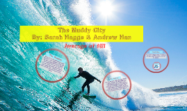 Muddy City by Sarah Hagge on Prezi