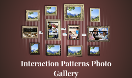 Classroom Interaction Patterns by Eloise Vivanco on Prezi