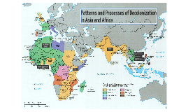 Decolonization Patterns and Processes of Asia and Africa by Thomas Le ...