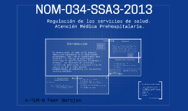 NOM-034-SSA3-2013 by Feer Barajas Whittaker on Prezi