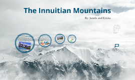 Innuitian Mountains by gurleen marara on Prezi
