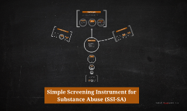 Simple Screening Instrument for Substance Abuse (SSI-SA) by Katie ...