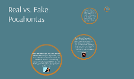 Real vs. Fake Pocahontas Facts by Helen Gaitan on Prezi