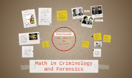 Math in Criminology and Forensics by Green O on Prezi