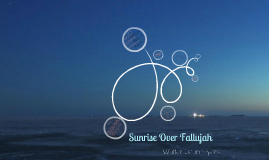 Sunrise Over Fallujah by Tara Ross on Prezi