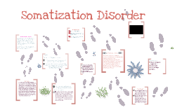 somatization disorder by jannielle asendido on Prezi