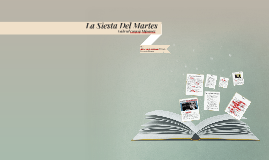 La Siesta Del Martes by Fernando Herrera on Prezi