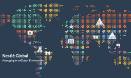 Nestlè Global by on Prezi
