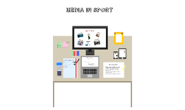 GCSE PE: Media in Sport by Gareth Buckley on Prezi