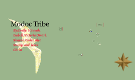 Modoc Tribe by Emily Ellis on Prezi