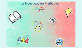 Estudio predictivo | Tipos de estudios