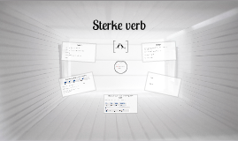 Sterke verb by William Sverdrup on Prezi
