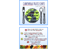 CAMPANHA PRATO LIMPO by Thiara Araujo on Prezi