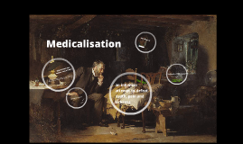 Medicalisation by Rohan Kandasamy on Prezi