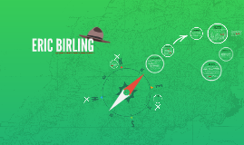 ERIC BIRLING by alya hatta on Prezi