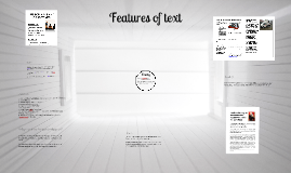 Features of text (layout) by Chris Briggs on Prezi