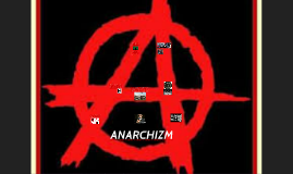ANARCHIA by Daniel Patryk on Prezi