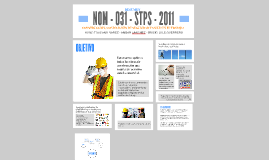 NOM - 031 - STPS - 2011 by Ambar Sanchez on Prezi