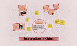 China Imperialism by New Phatraprasit on Prezi