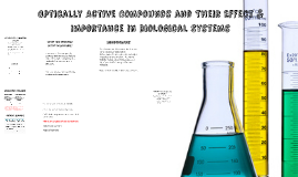 Optically Active Compounds and Their Effect & Importance in Biological ...
