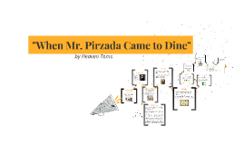 When Mr. Pirzada Came to Dine by Heaven Toms on Prezi