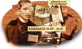 KABANATA 47 by Mercy Lucena on Prezi
