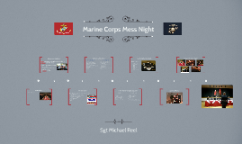 Marine Corps Mess Night by Megan Reel on Prezi