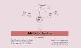 Metodo Hanlon by DANIELA PEREIRA MORENO on Prezi
