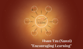 Hsun Tzu (Xunzi) by Jonathan Angulo on Prezi