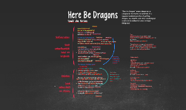 Here Be Dragons by Febe Barry on Prezi