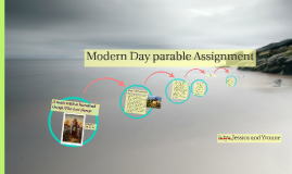 Modern Day parable by Lidya Tadesse on Prezi