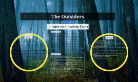 The Outsiders - by S.E. Hinton by Zoe Bergant on Prezi