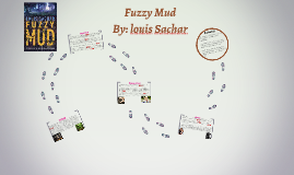 Fuzzy Mud by Brock Greene on Prezi