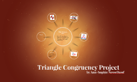 Triangle Congruency Project by Ann-Sophie N. on Prezi