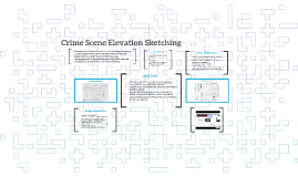 Crime Scene Elevation Sketching by Becca Borchardt on Prezi