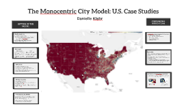 Monocentric City Model by Danielle Klehr on Prezi