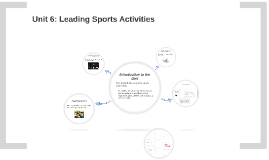 BTEC Sport Level 2 Unit 6: Leading Sports Activities by Callum Jackson ...