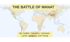Battle of Wanat by Rocio Carranza on Prezi