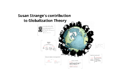 Susan Strange's Contribution to Globalization Theory by Gina María ...
