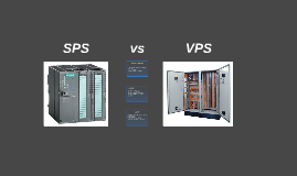 Vergleich zwischen SPS und VPS by Christopher Wiest on Prezi