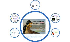 Tara and Tiree - Reading Street 2-1 by Laura Shultz on Prezi