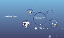 MY MOST TREASURED POSSESSION? by lorena sanchez mena on Prezi