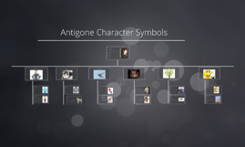 Antigone Character Symbols by Valentina Cherepanova on Prezi