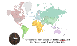 Geography: The Route Erik The Red And Leif Erikson Took by Aditya Mehta ...