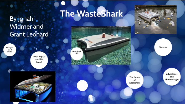 Waste Shark by jonah widmer on Prezi