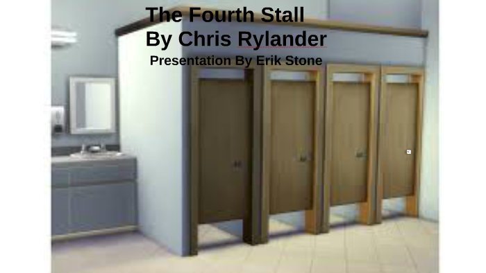 The Fourth Stall by Erik S on Prezi