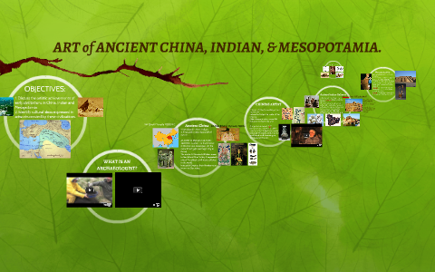 ANCIENT CHINA, INDIAN, & MESOPOTAMIA, by Michelle Cordova on Prezi