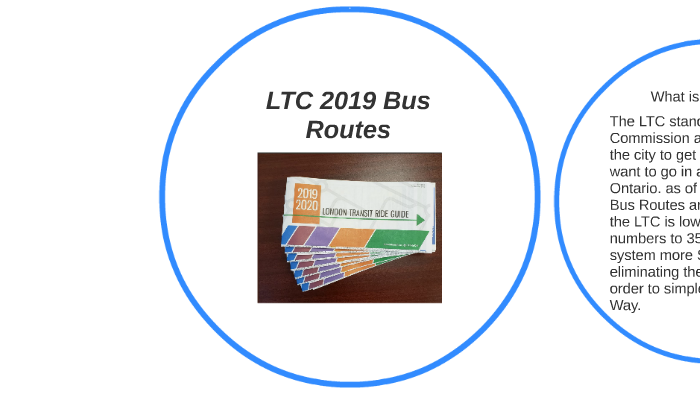 LTC 2019 Bus Routes by Hayden Matthews on Prezi