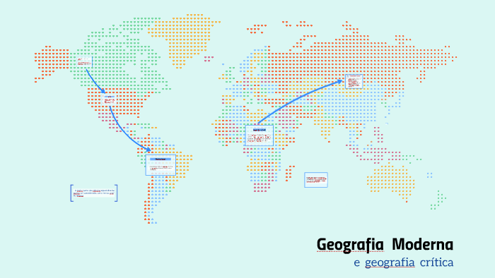 Geografia Moderna by Tainá Gabriele Torres on Prezi