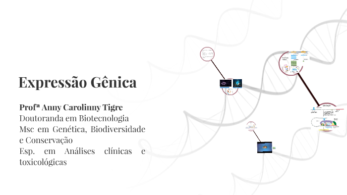 Expressão Gênica by Anny Chaves on Prezi